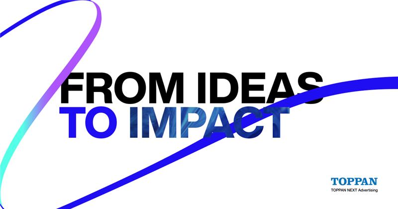 首页 - TOPPAN NEXT Advertising